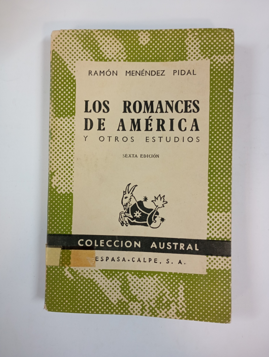 LOS ROMANCES DE AMÉRICA. COLECCIÓN AUSTRAL 55. de RAMÓN MENÉNDEZ PIDAL ...