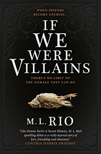 If We Were Villains: The Sensational TikTok Book Club pick: M.L. Rio de ...