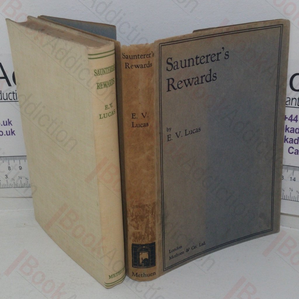 Saunterer's Rewards by Lucas, E V: Very Good Hardcover (1933) 1st ...