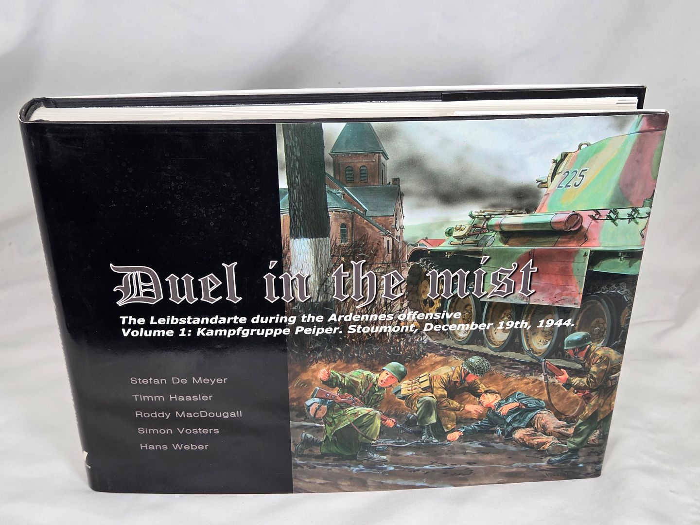 Duel in the Mist: Kampfgruppe Peiper, Stoumont, December 19th, 1944 v ...