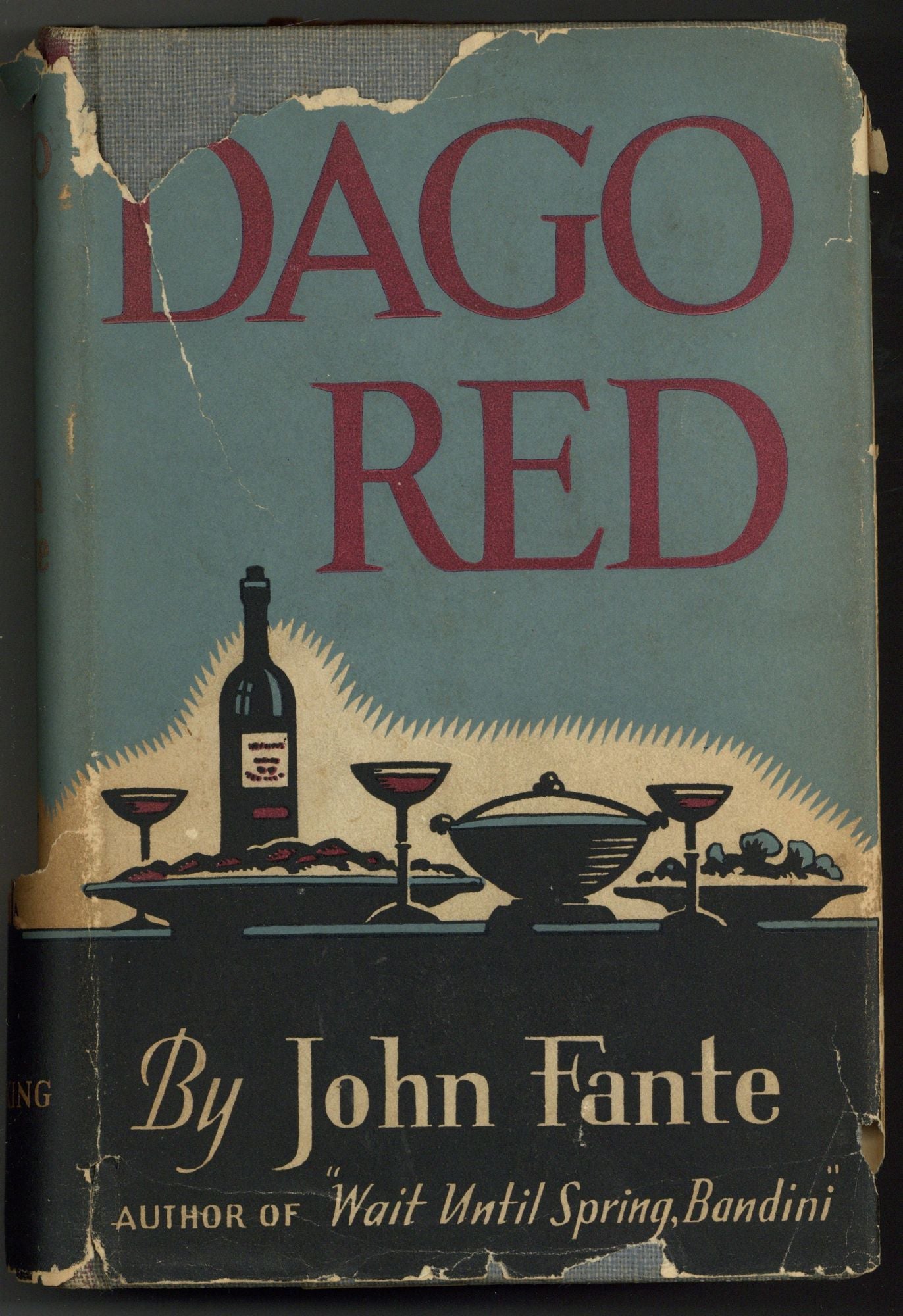Dago Red by FANTE, John: Near Fine Hardcover (1940) | Between the ...