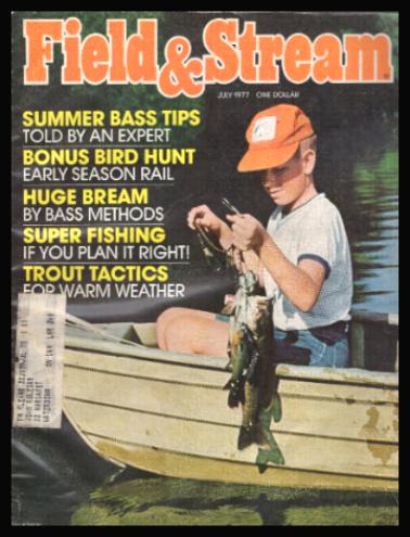FIELD & STREAM - Volume 82, Number 3 - July 1977 by Samson, Jack ...