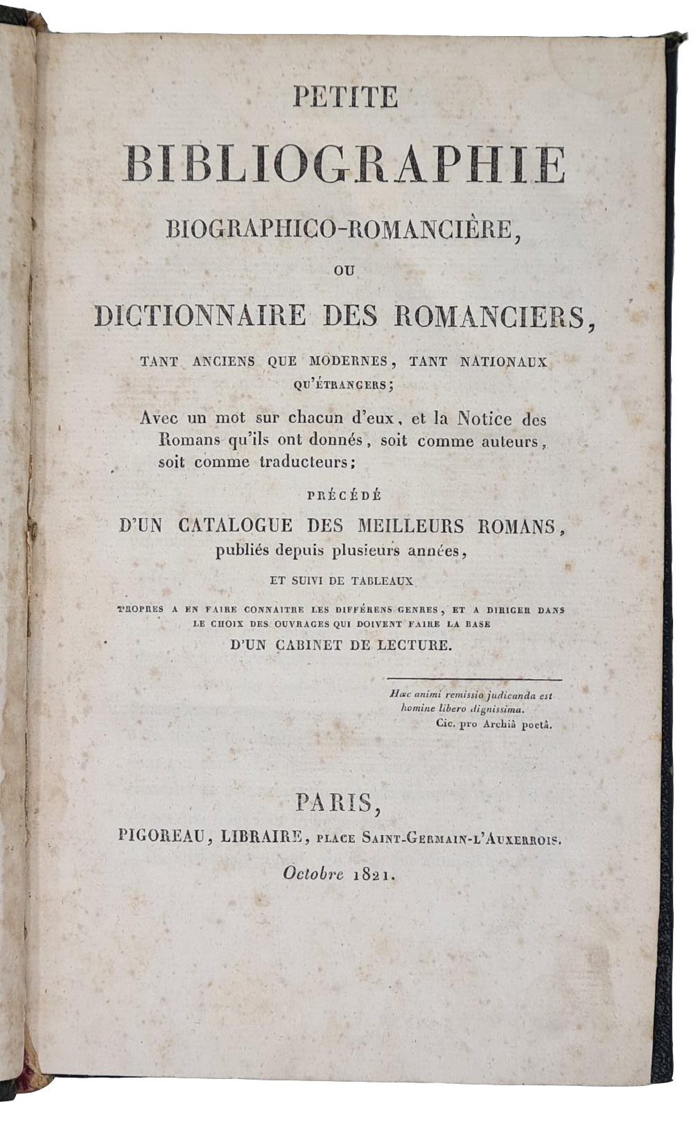 Petite bibliographie biographico-romancière, ou dictionnaire des ...