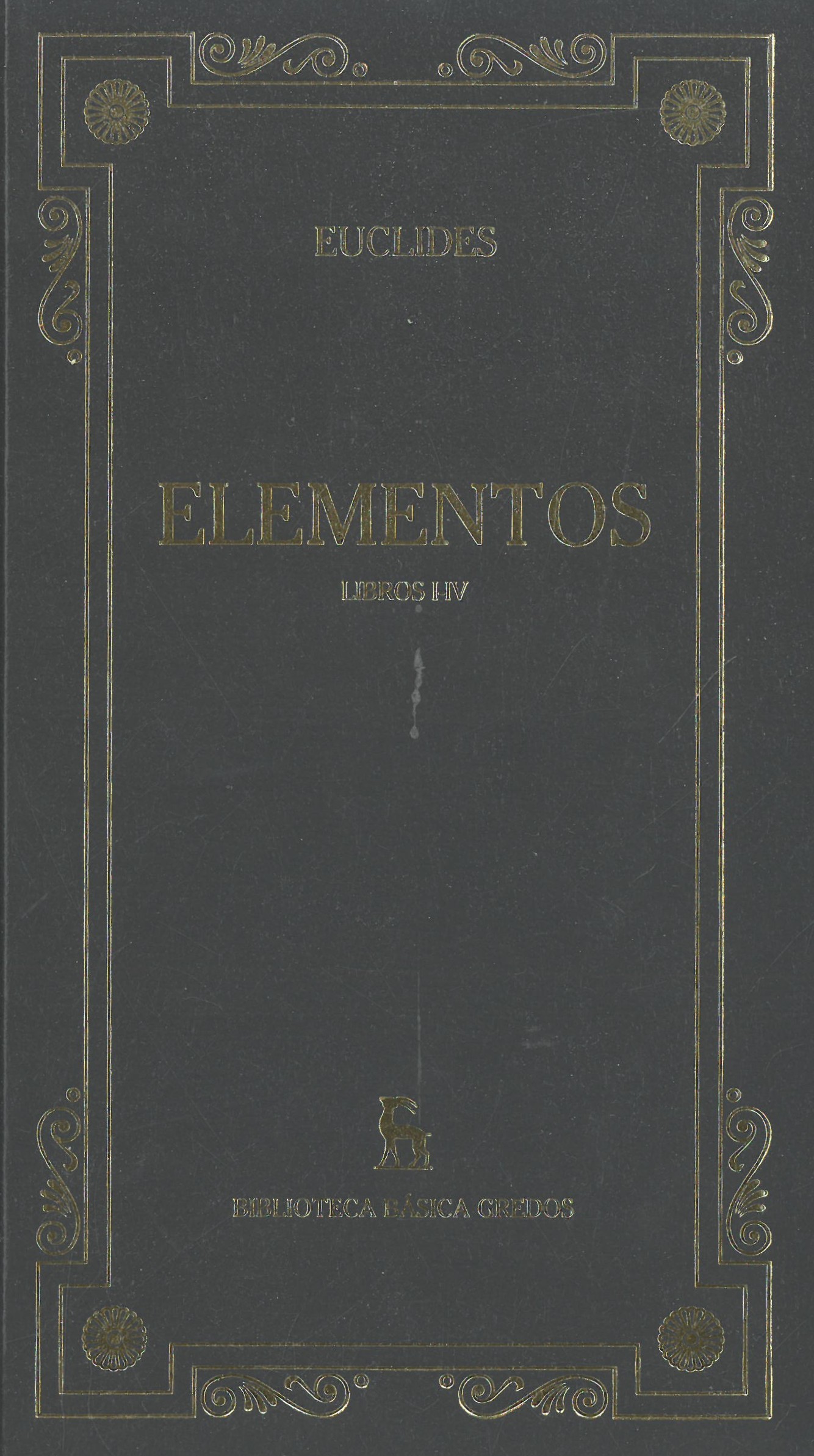 ELEMENTOS. Libros I-IV. de EUCLIDES. | Librería Anticuaria Galgo