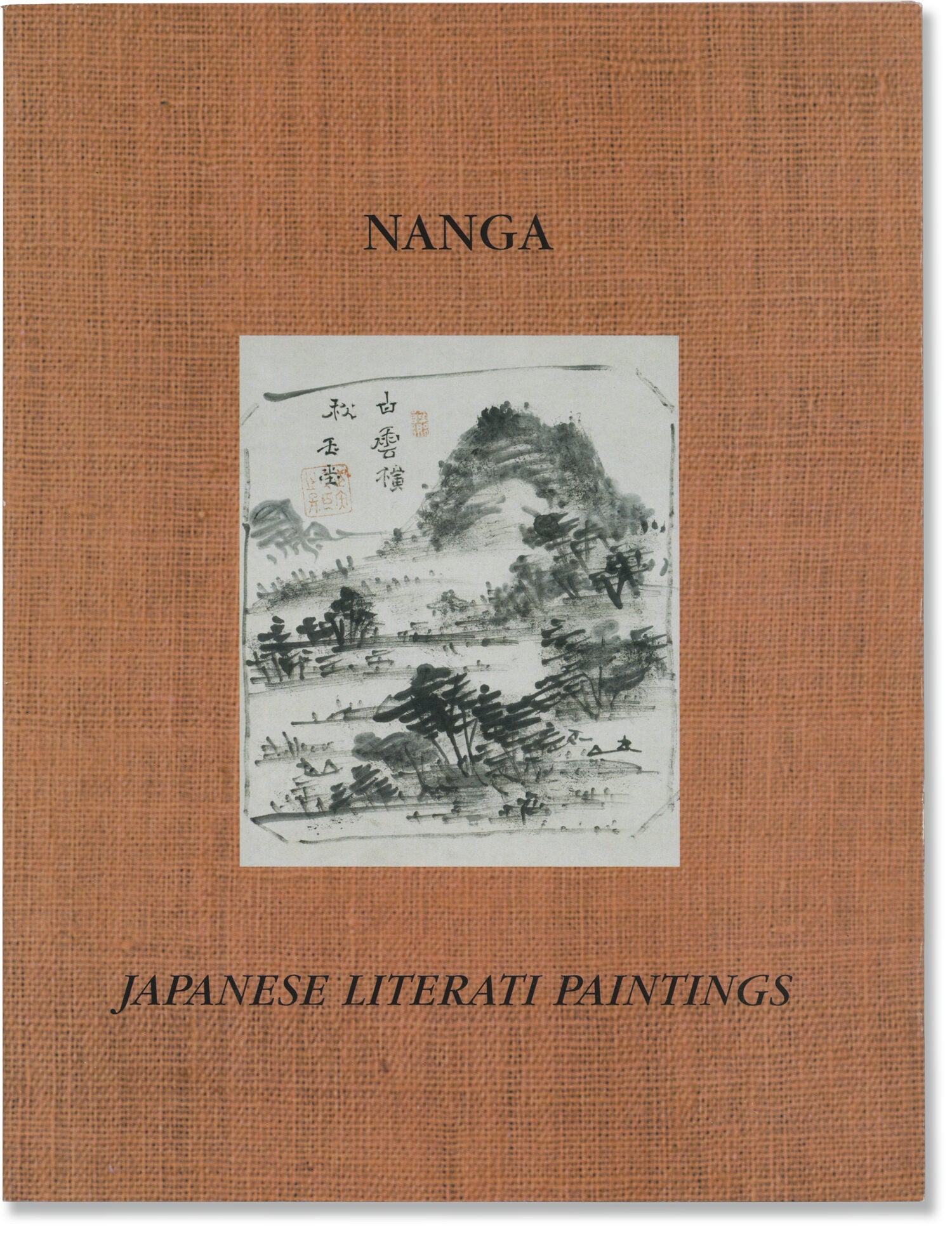 Nanga: Japanese Literati Paintings (First Japanese Edition) by ...