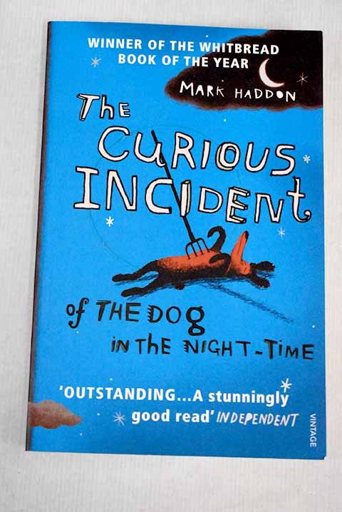 The curious incident of the dog in the night-time de Haddon, Mark: Bien ...