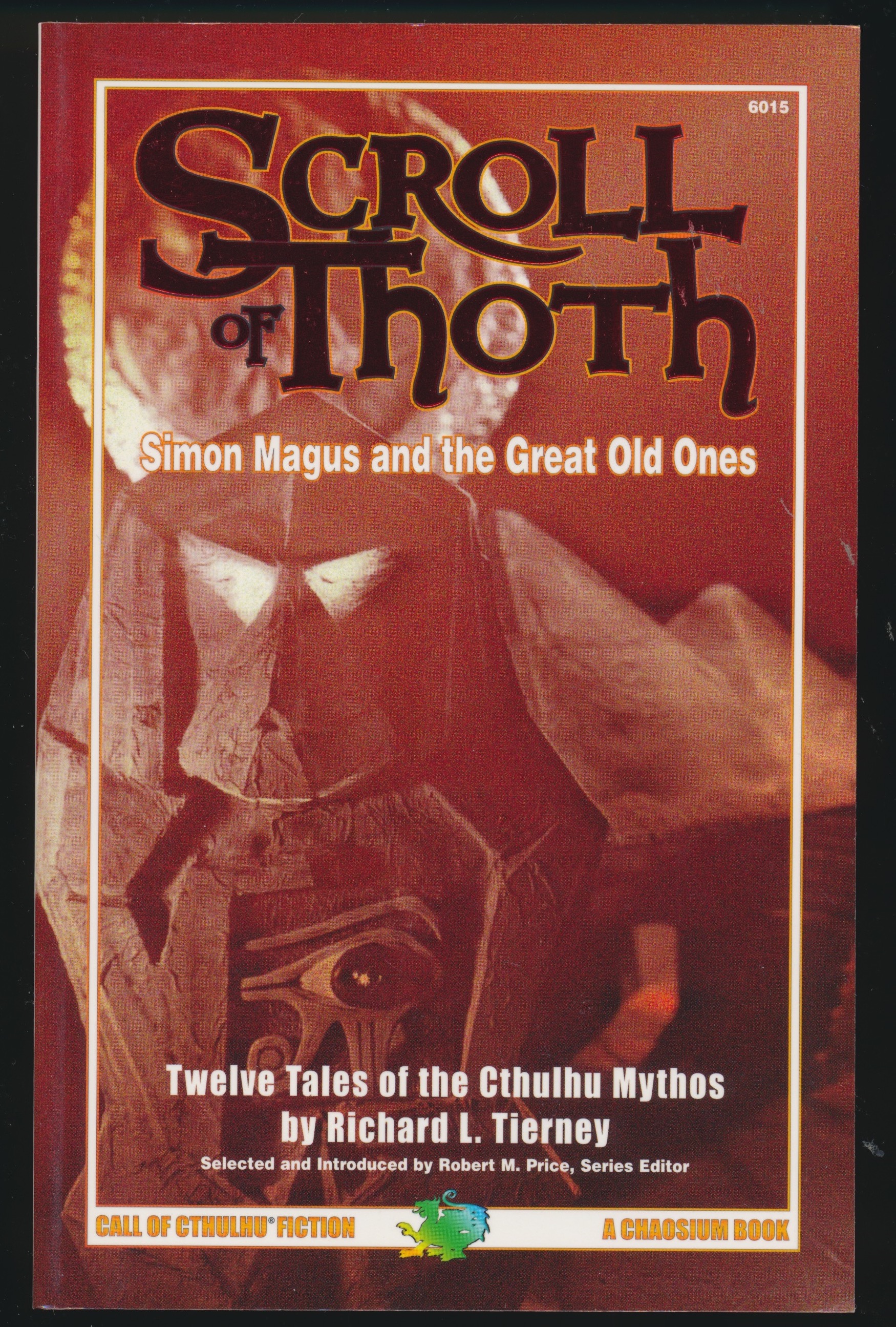 Scroll of Thoth : Simon Magus and the Great Old Ones by Richard Tierney ...