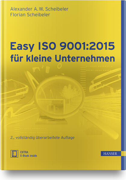 Easy ISO 9001:2015 für kleine Unternehmen: Extra: E-Book inside von ...
