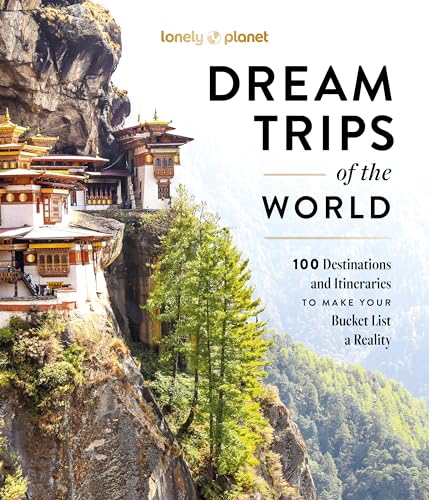 Lonely Planet Dream Trips of the World by Planet, Lonely: good (2024 ...