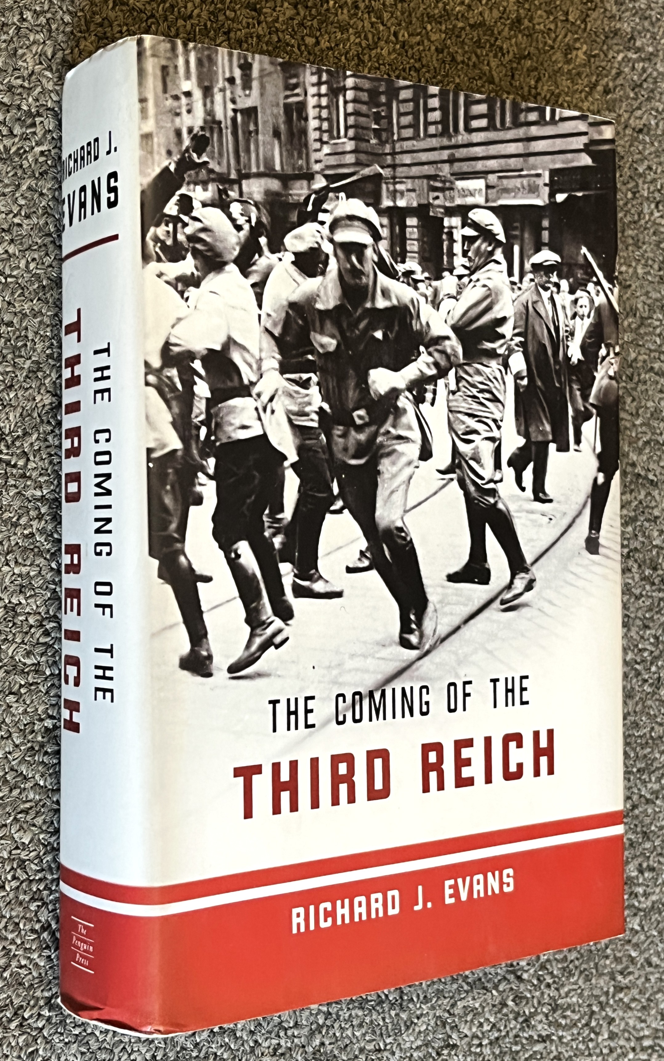 The Coming of the Third Reich by Evans, Richard J.: Very Good+ ...