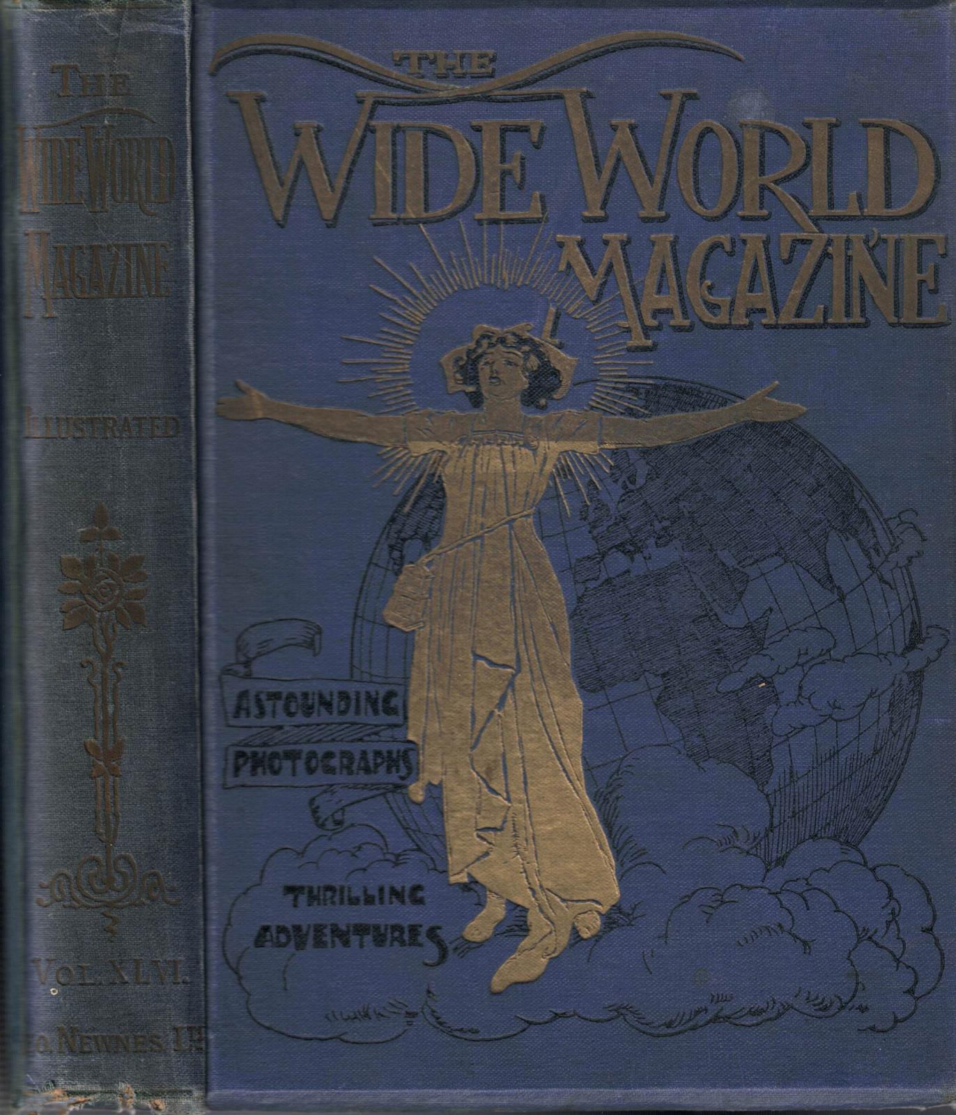 The Wide World Magazine. Volume XLVI. October 1920 to March 1921 by ...