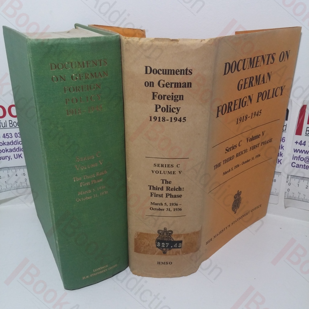 Documents on German Foreign Policy, 1918-1945 (Series C, Volume 5 - The ...
