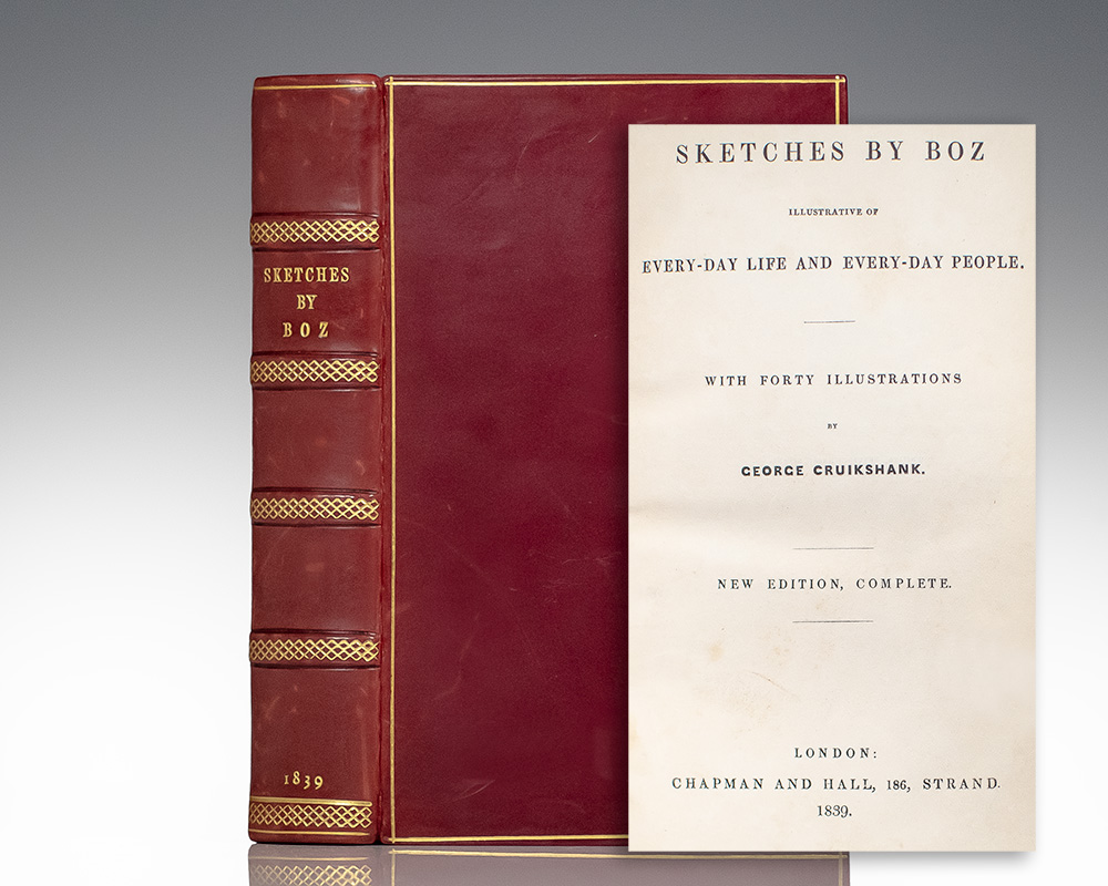 Sketches By Boz. by Dickens, Charles: (1839) | Raptis Rare Books