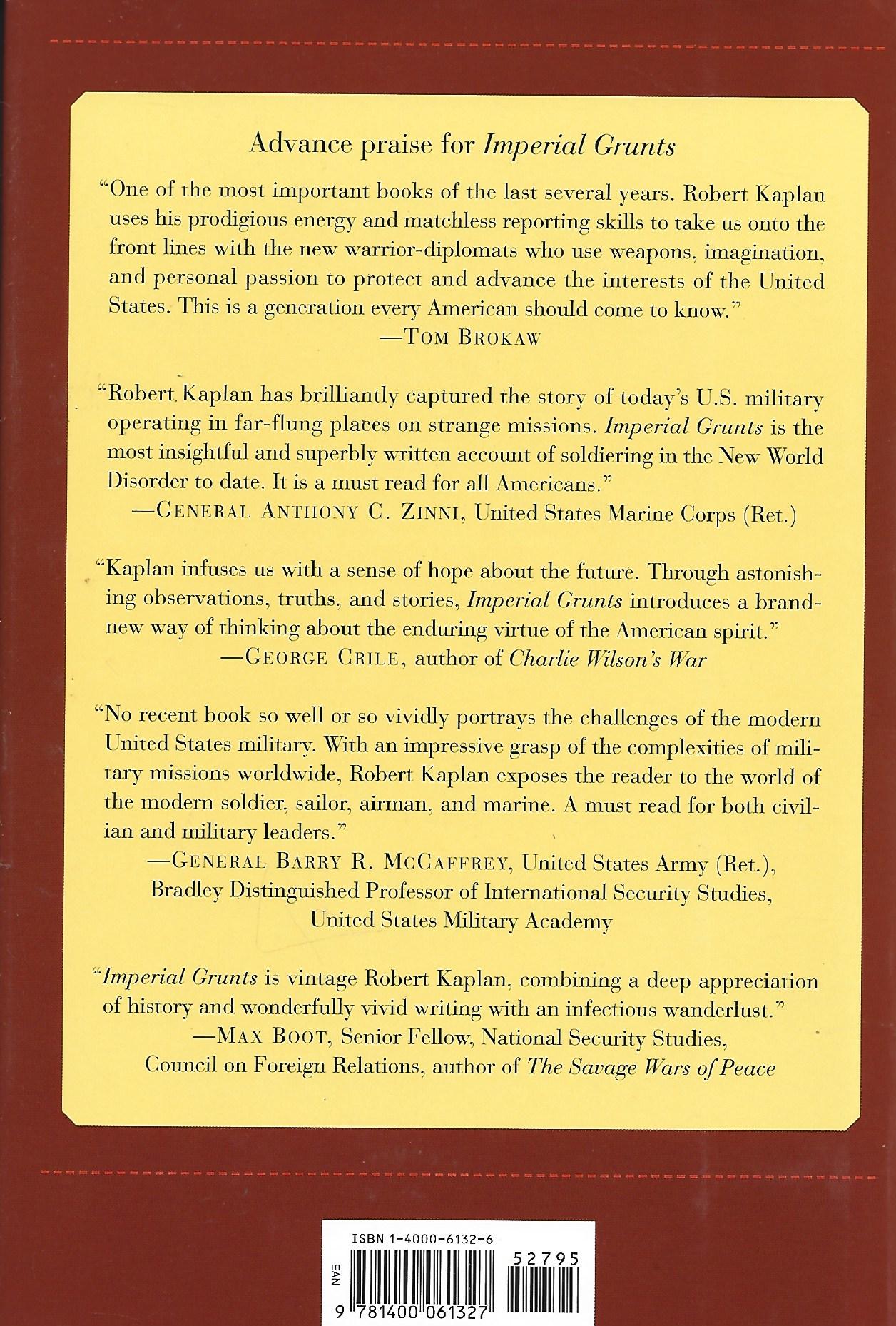 Imperial Grunts: The American Military on the Ground by Kaplan, Robert ...
