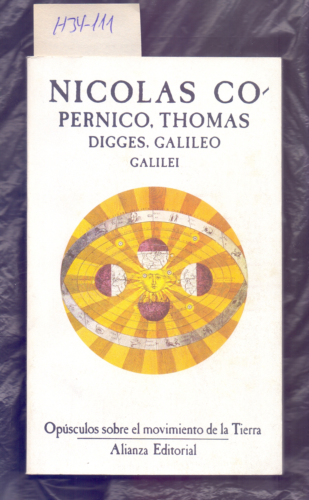 OPUSCULOS SOBRE EL MOVIMIENTO DE LA TIERRA by Nicolas Copernico, Thomas ...