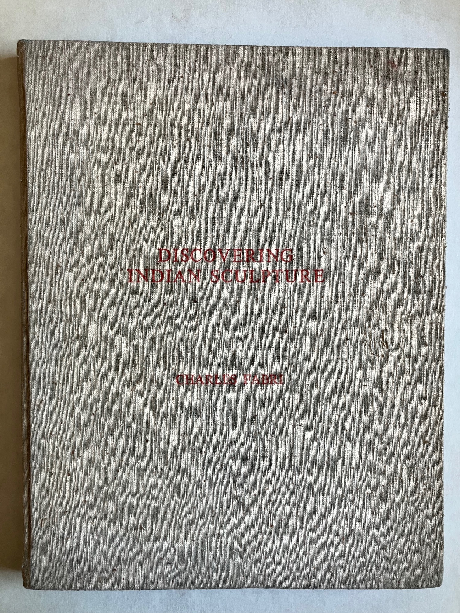 Discovering Indian sculpture: a brief history by Charles Louis Fabri ...