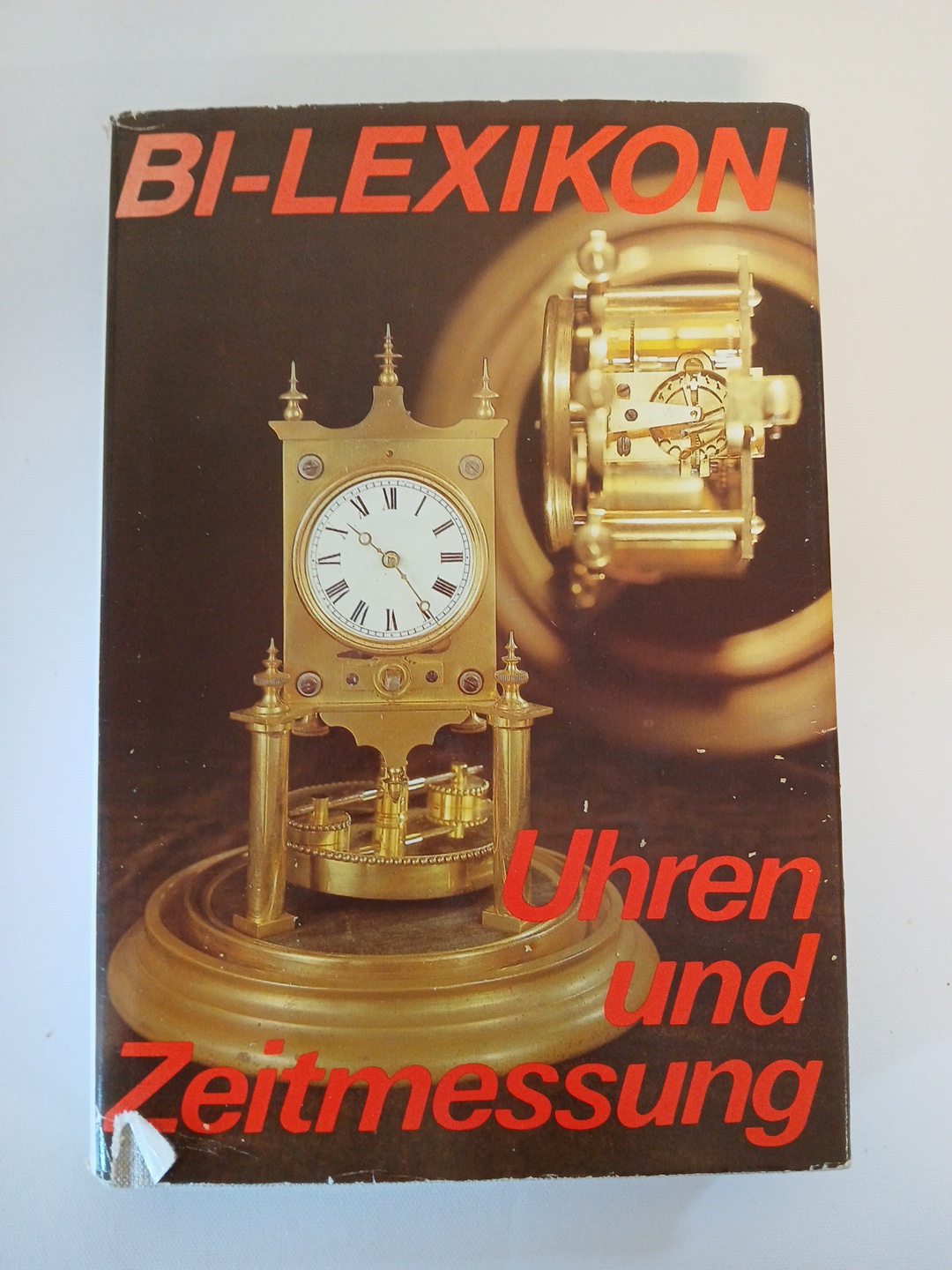 BI-Lexikon Uhren und Zeitmessung 15 Tabellen von Rudi Koch, Rudi:: Gut ...