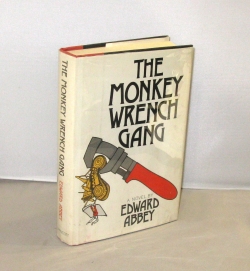 The Monkey Wrench Gang. by Abbey, Edward.: Fine Hardcover (1975) 1st ...