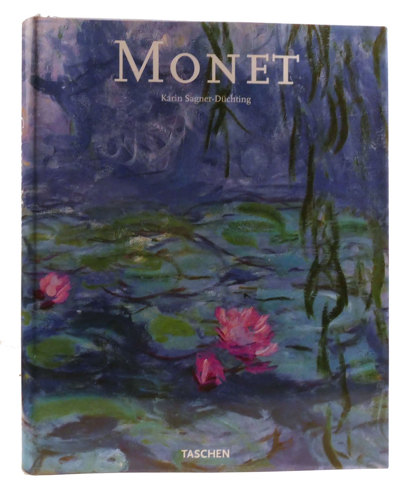 CLAUDE MONET 1840-1926 a Feast for the Eyes by Karin Sagner-Duchting ...