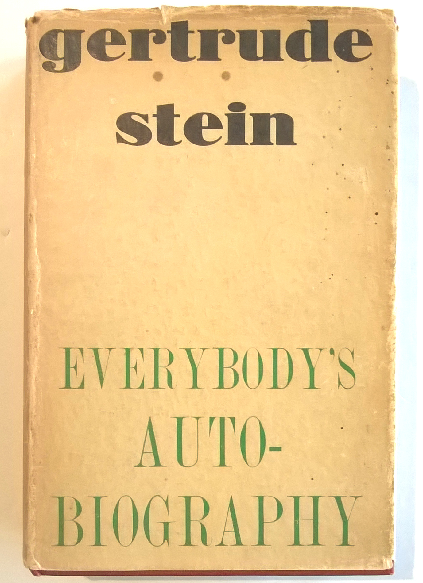 Everybody's Autobiography - Gertrude Stein by Stein, Gertrude: Good ...
