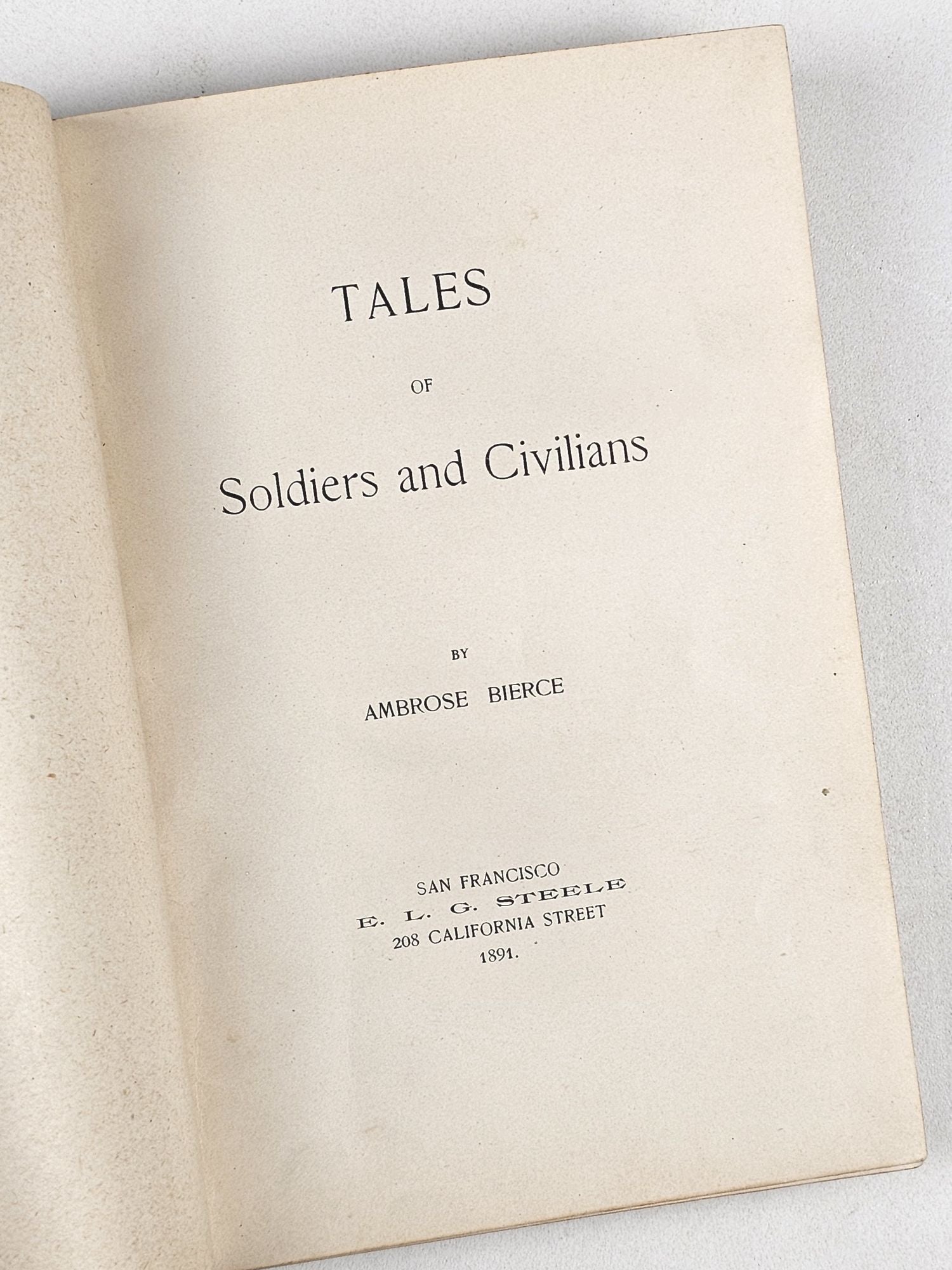 Tales of Soldiers and Civilians by Bierce, Ambrose (1842-c.1914): (1891 ...