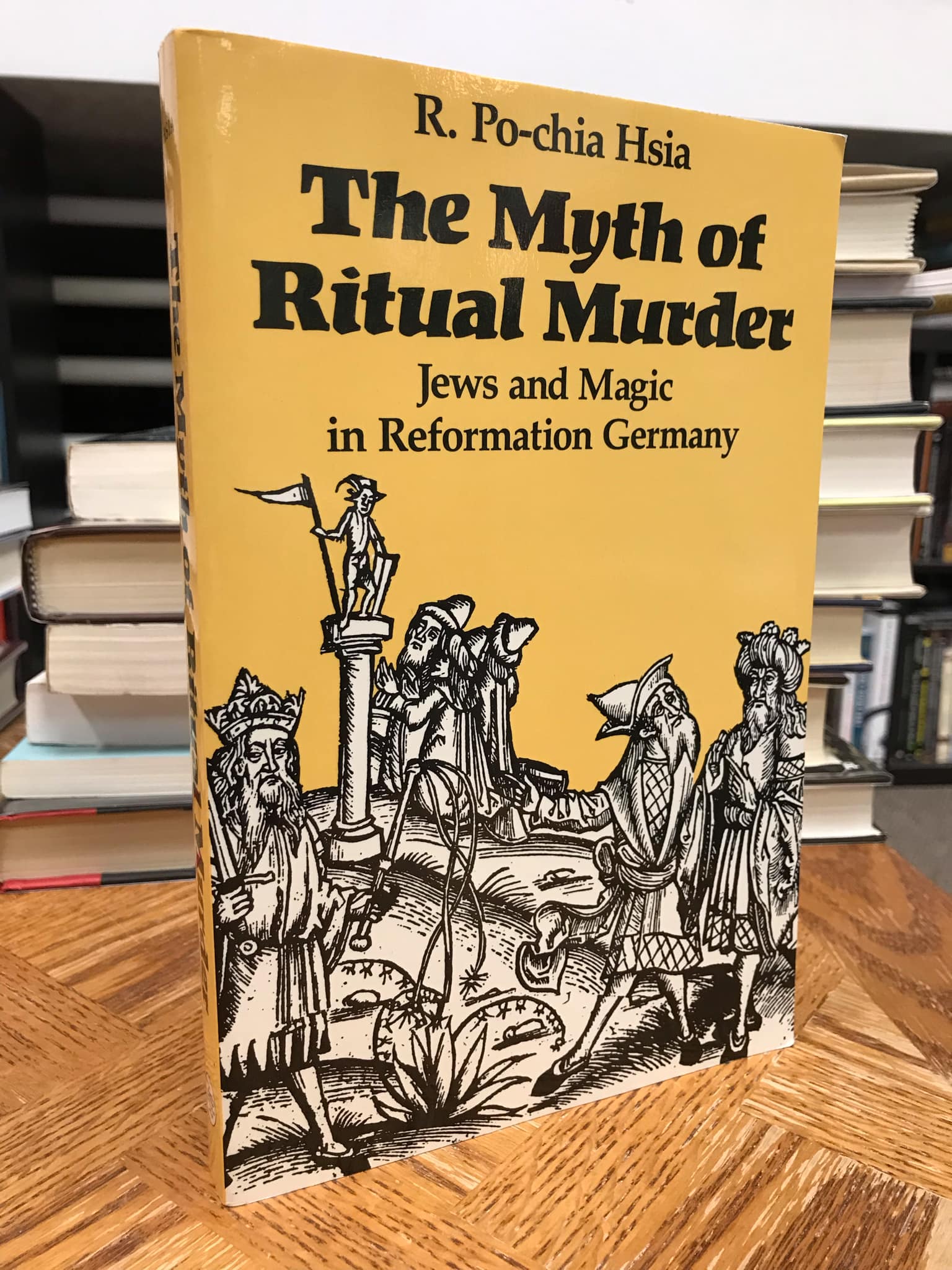 The Myth of Ritual Murder: Jews and Magic in Reformation Germany by ...