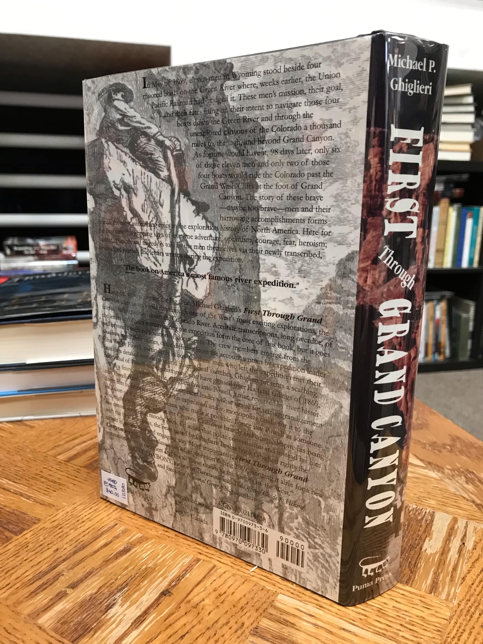 First Through Grand Canyon: The Secret Journals and Letters of the 1869 ...