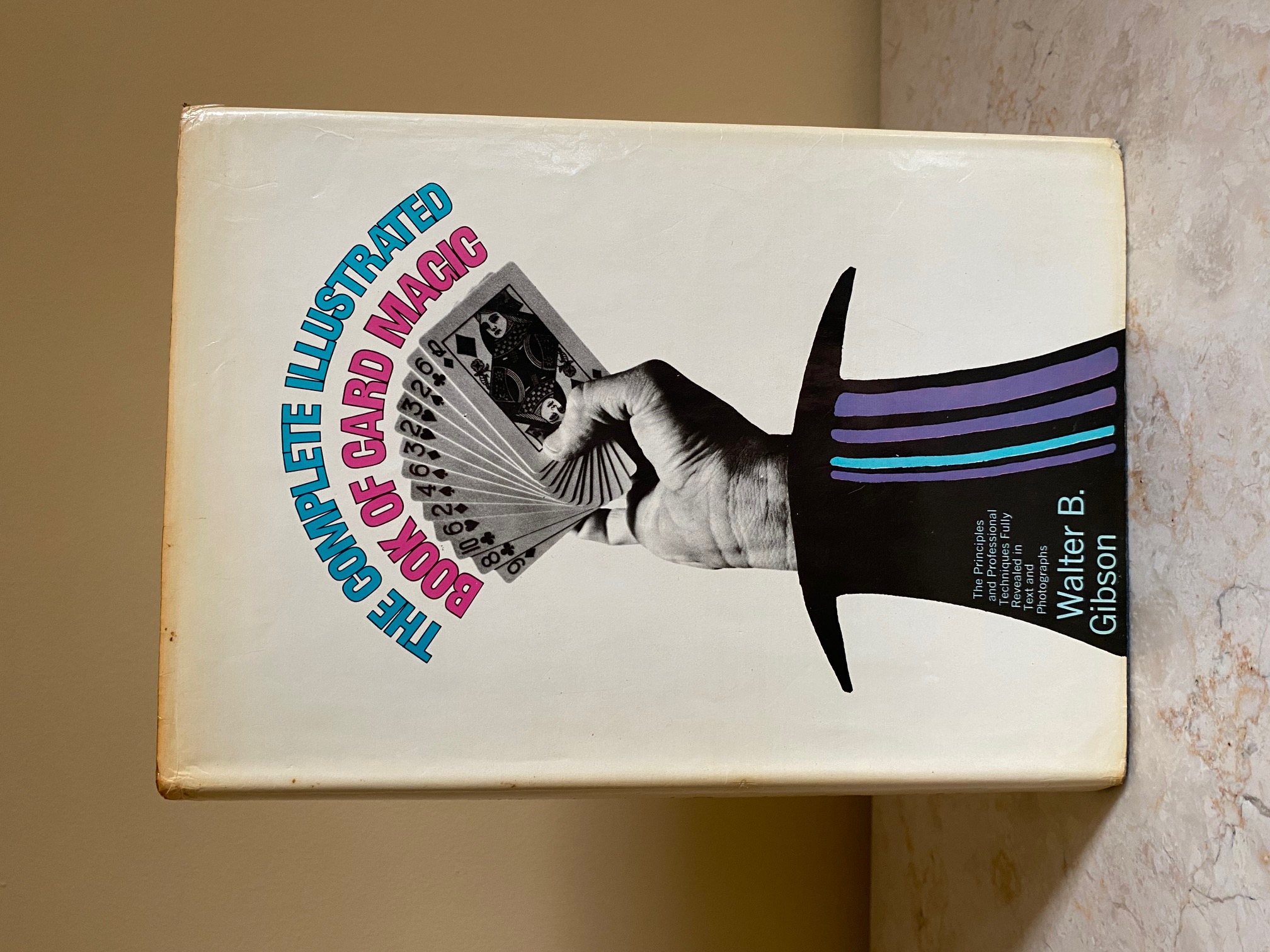 The Complete Illustrated Book of Card Magic | The Principles and ...