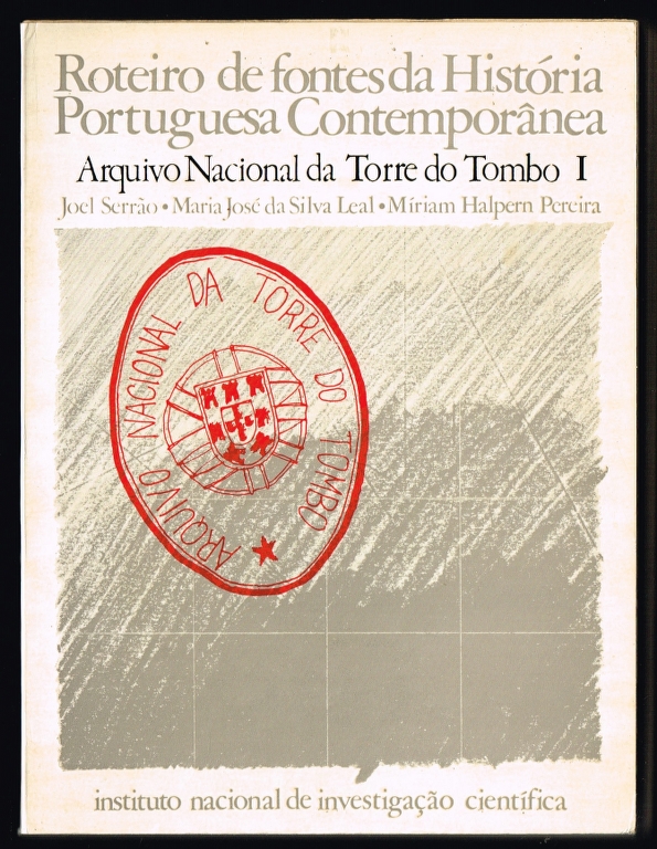 ROTEIRO DE FONTES DA HISTÓRIA PORTUGUESA CONTEMPORÂNEA (3 volumes) by ...