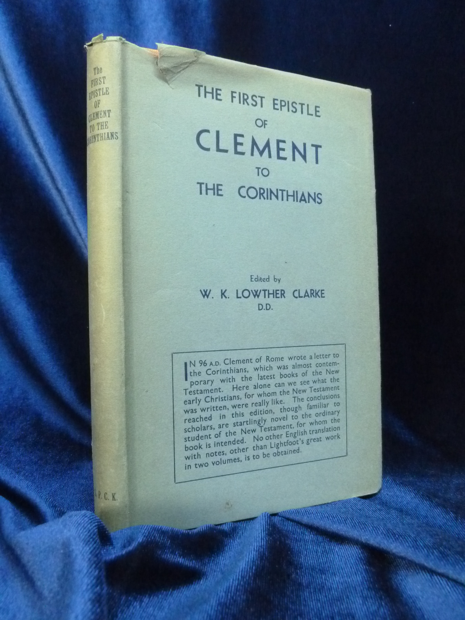 THE FIRST EPISTLE OF CLEMENT TO THE CORINTHIANS by Clarke, W.K. Lowther ...