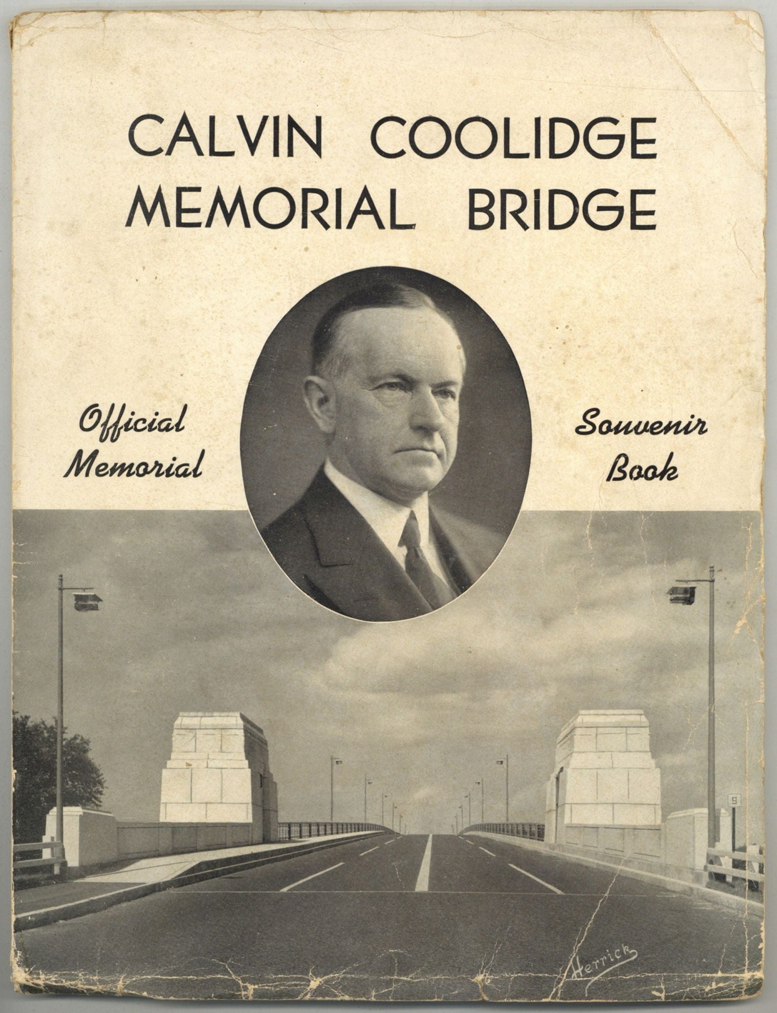 Calvin Coolidge Memorial Bridge: Official Souvenir and Tribute Book ...