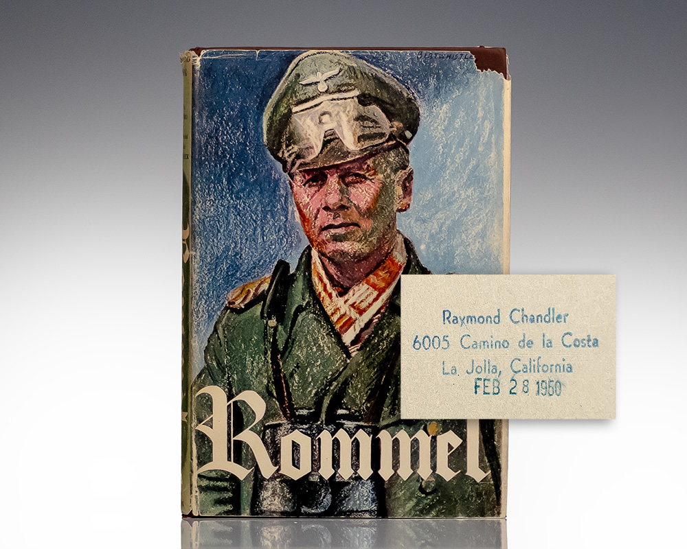 Rommel. by Young, Desmond [Raymond Chandler]: (1950) Signed by Author(s ...