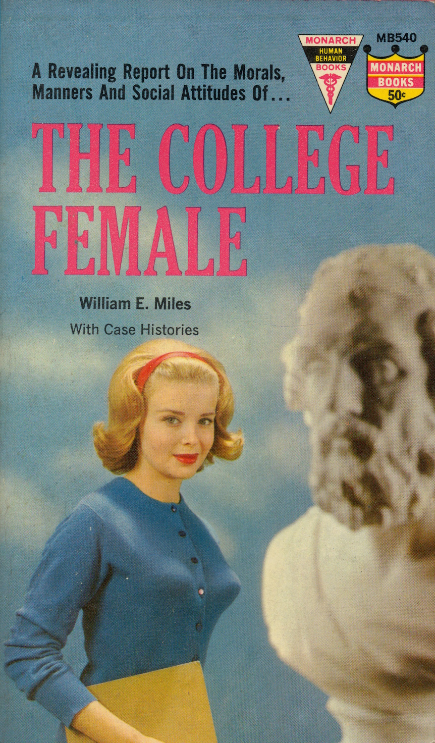 The College Female (A Monarch Human Behavior Book) de Miles, William E ...