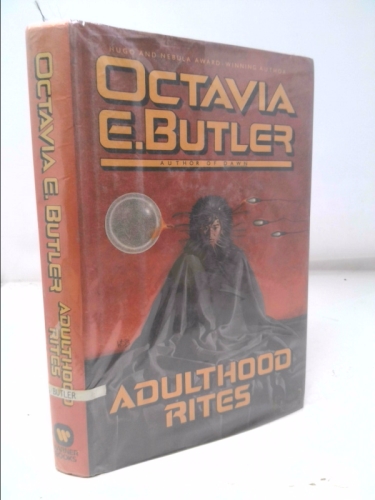 Adulthood Rites: Xenogenesis by Butler, Octavia E.: Fair Hardcover ...
