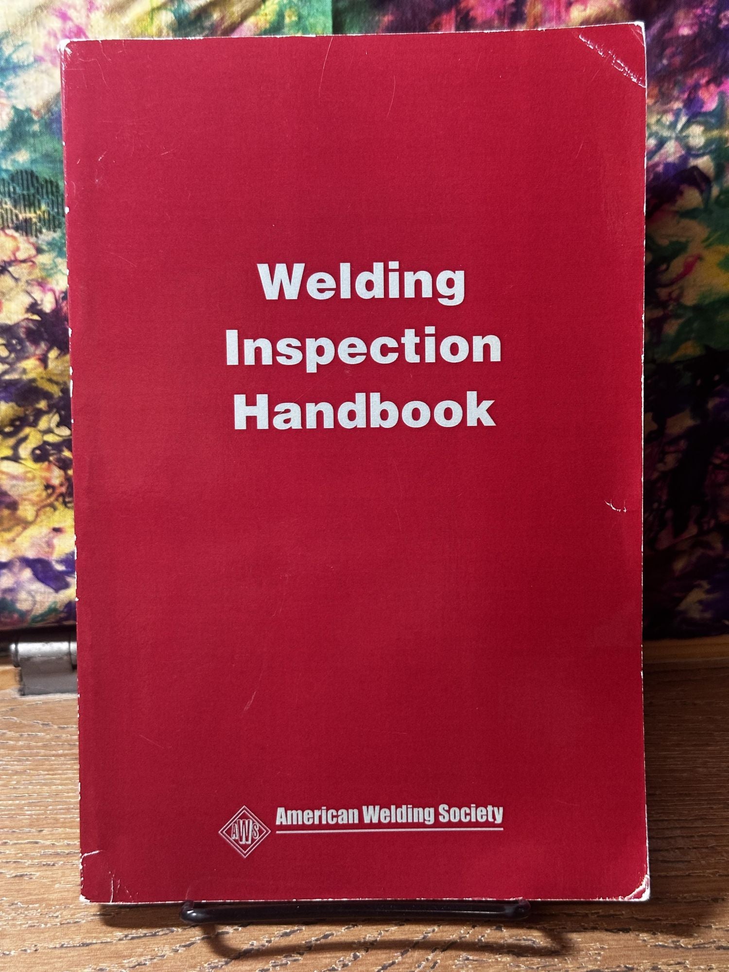 Welding Inspection Handbook by AWS Committee on Methods of Inspection ...