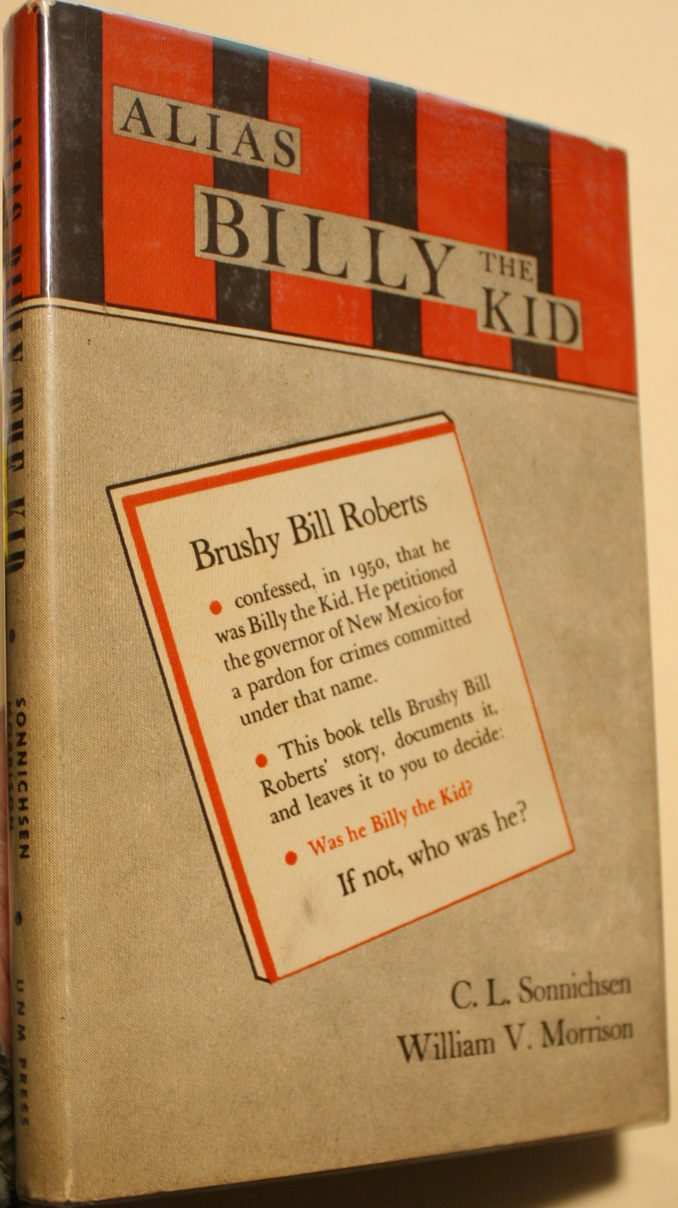 Alias Billy The Kid I Wanted to Die A Free Man by Sonnichsen, C.L ...