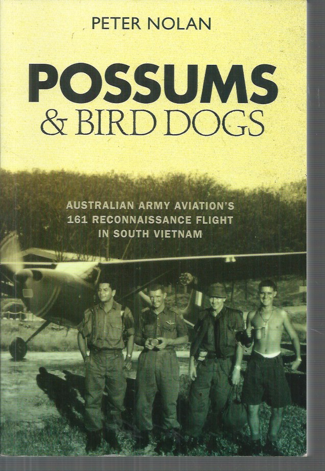 POSSUMS & BIRD DOGS: Australian Army Aviation's 161 Reconnaissance ...