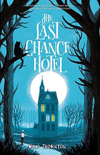 The Last Chance Hotel (Seth Seppi Mysteries book 1): Harry Potter meets ...