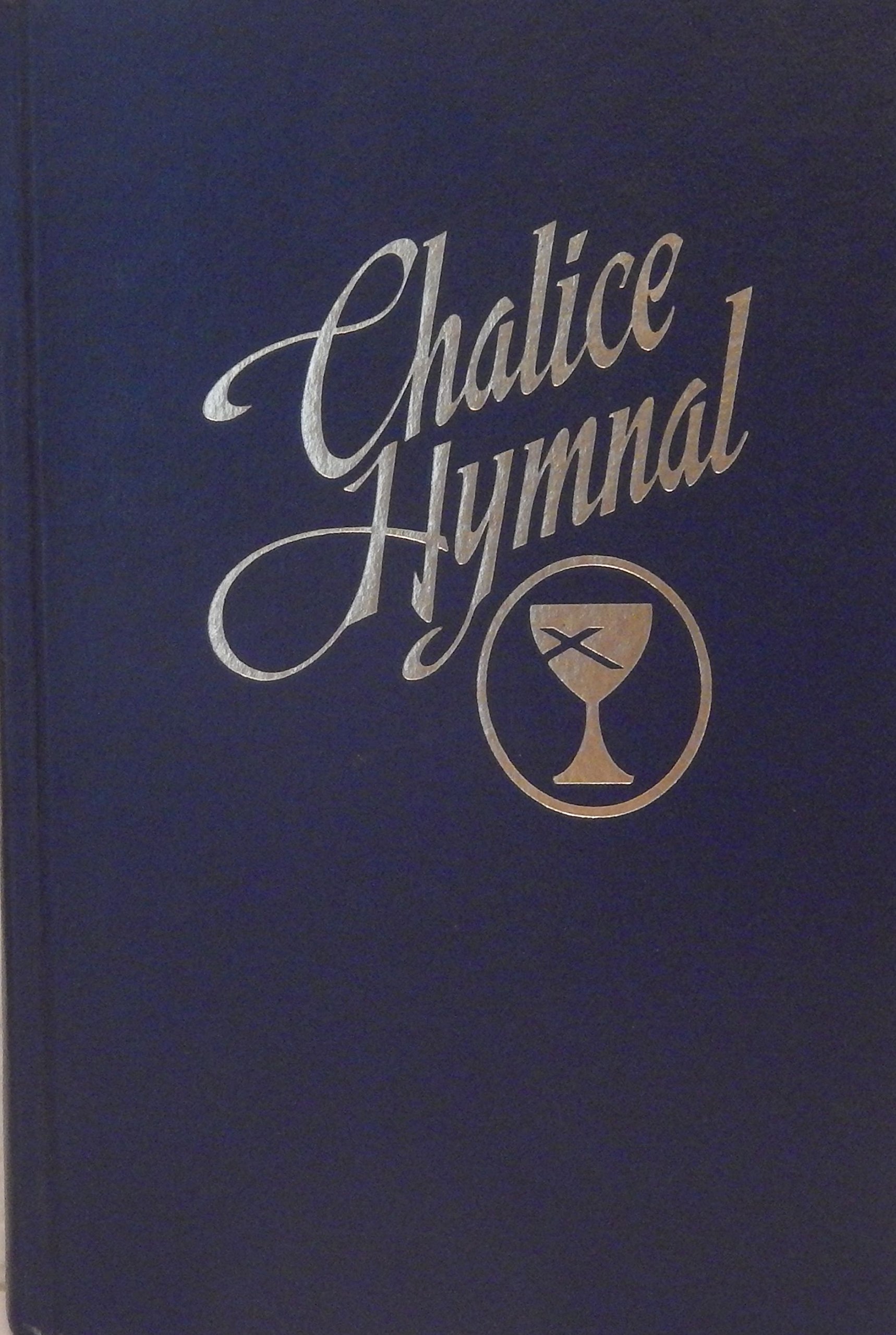 Chalice Hymnal: Blue with Cross: Pew Edition by Chalice Press ...