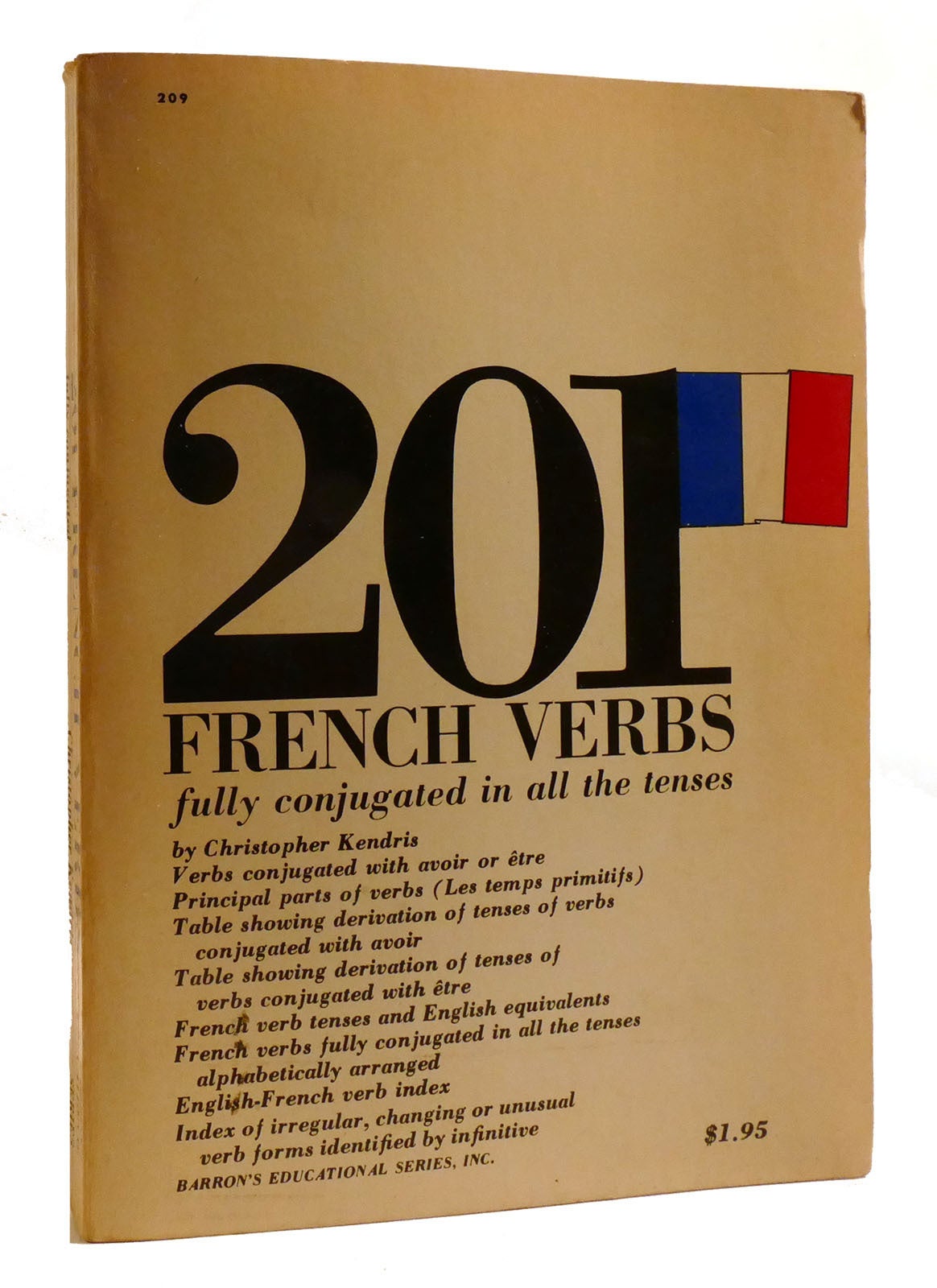 201 FRENCH VERBS Fully Conjugated in all the Tenses by Christopher ...