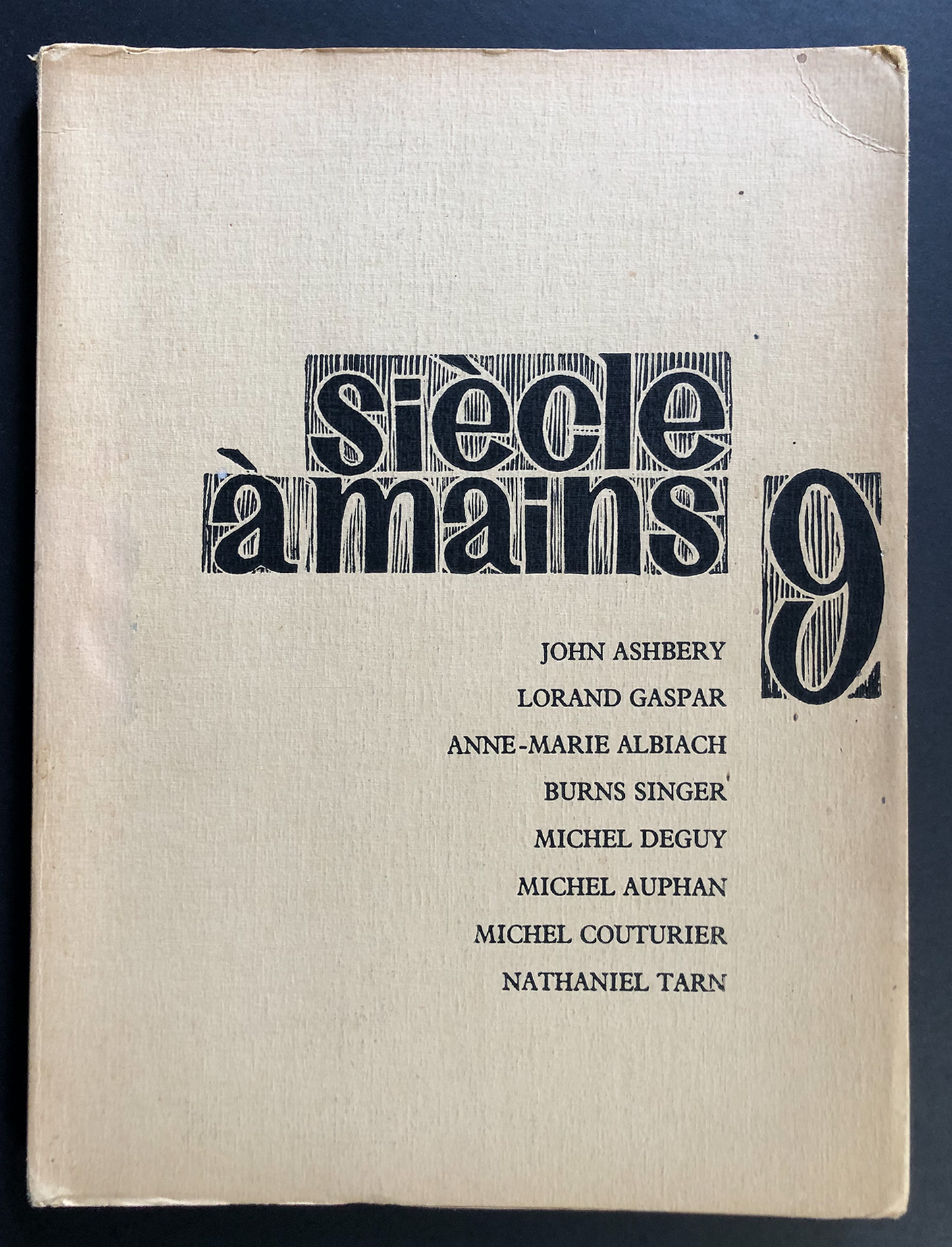 Siecle a Mains 9 (No. 9, 1967) by Royet-Journoud, Claude, and Anne ...