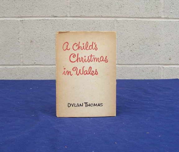 A Child's Christmas in Wales. by Thomas, Dylan.: Very Good Hardcover ...