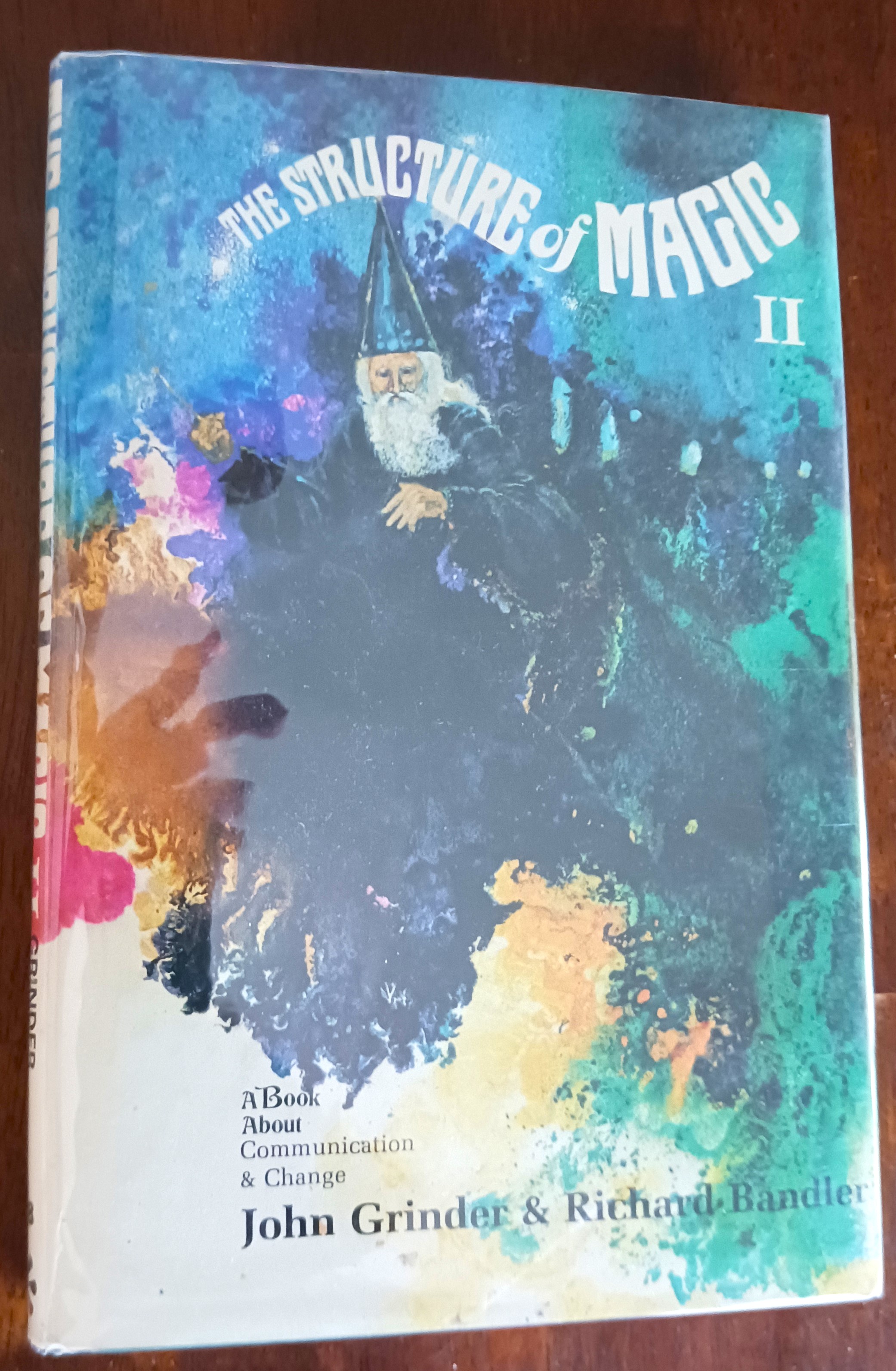 The Structure of Magic II: A Book About Communication and Change by ...