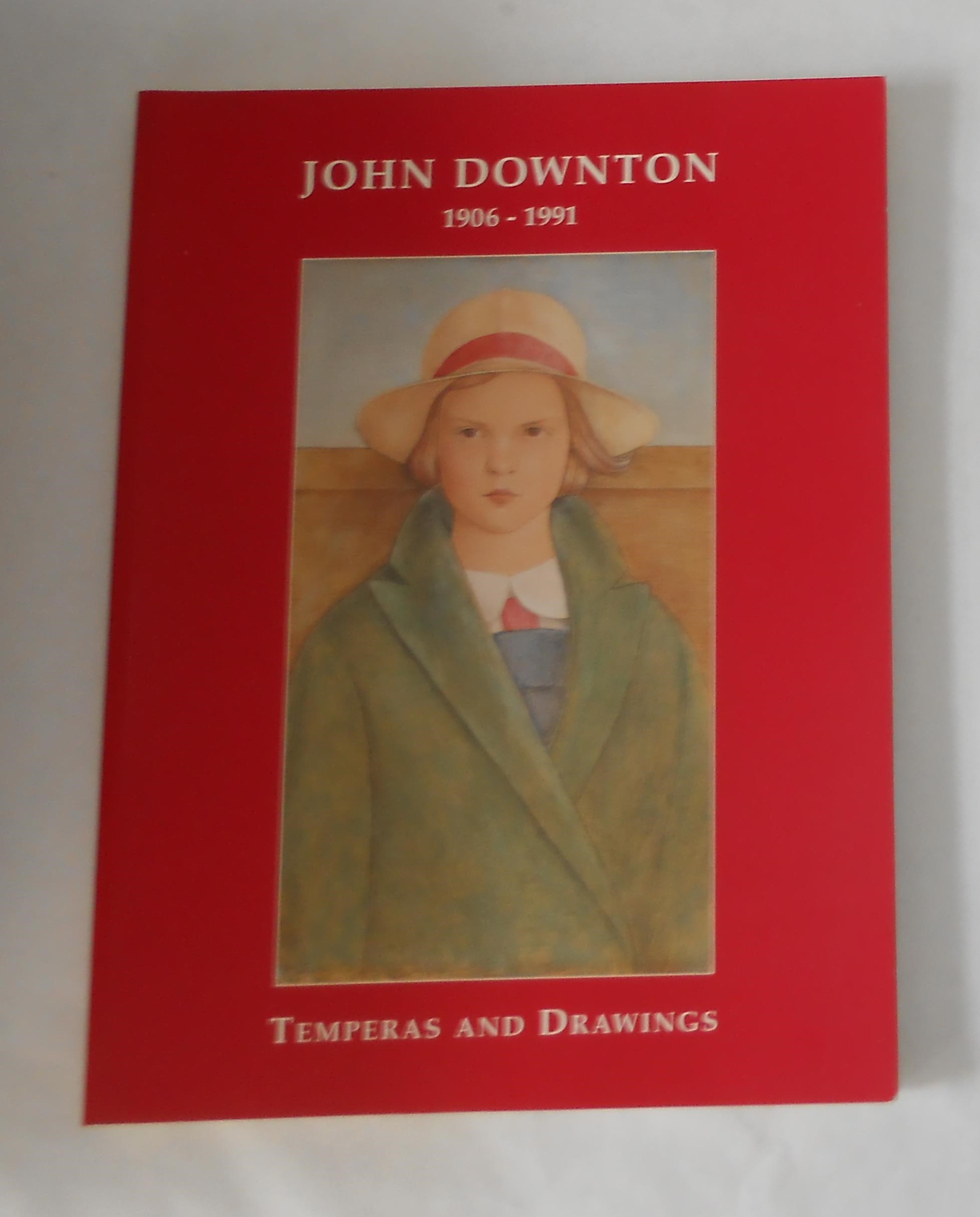 John Downton 1906 1991 - Temperas and Drawings (Graves Art Gallery, Sheffield 13 January - 24 ...