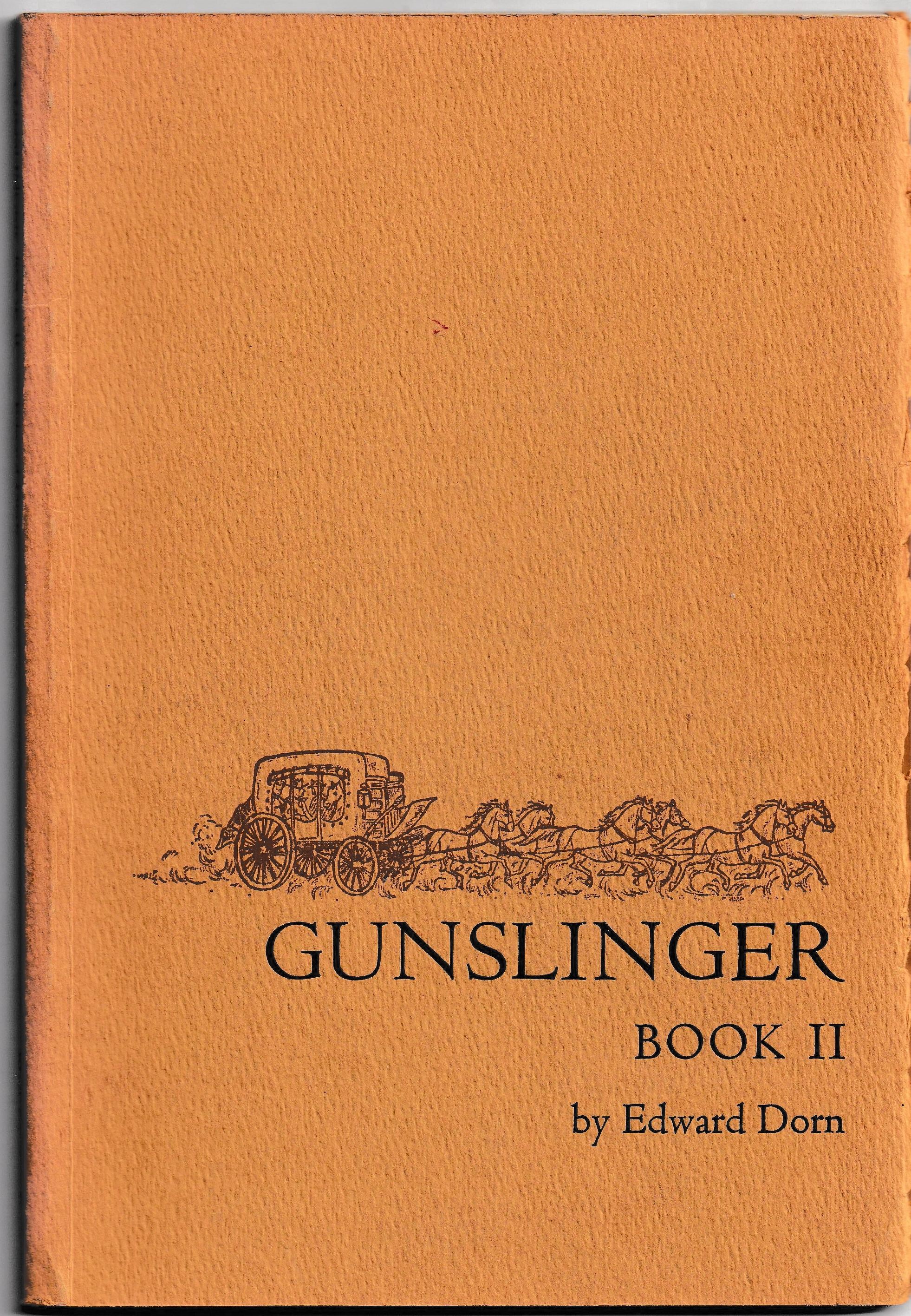GUNSLINGER: Book II par Dorn, Edward: Very good + paperback (1969 ...