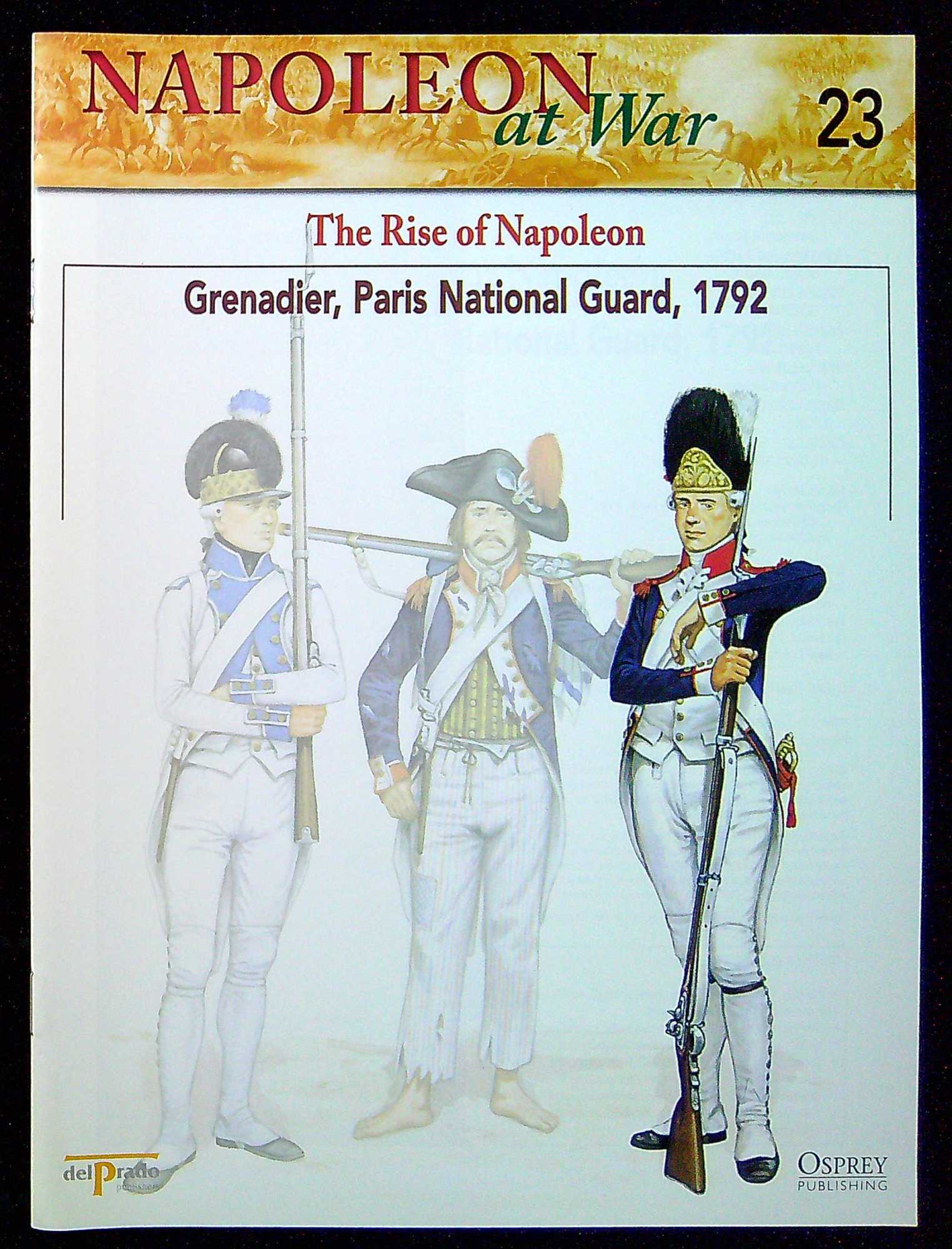 Napoleon at War 23: The Rise of Napoleon: Grenadier, Paris National ...