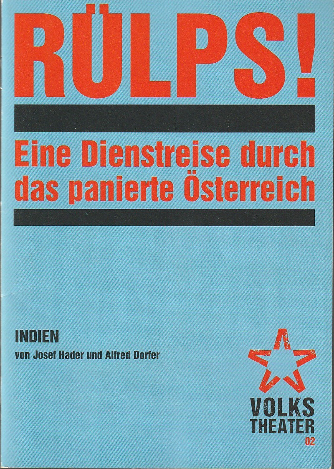 Programmheft Josef Hader / Alfred Dorfer INDIEN Premiere 7. September ...