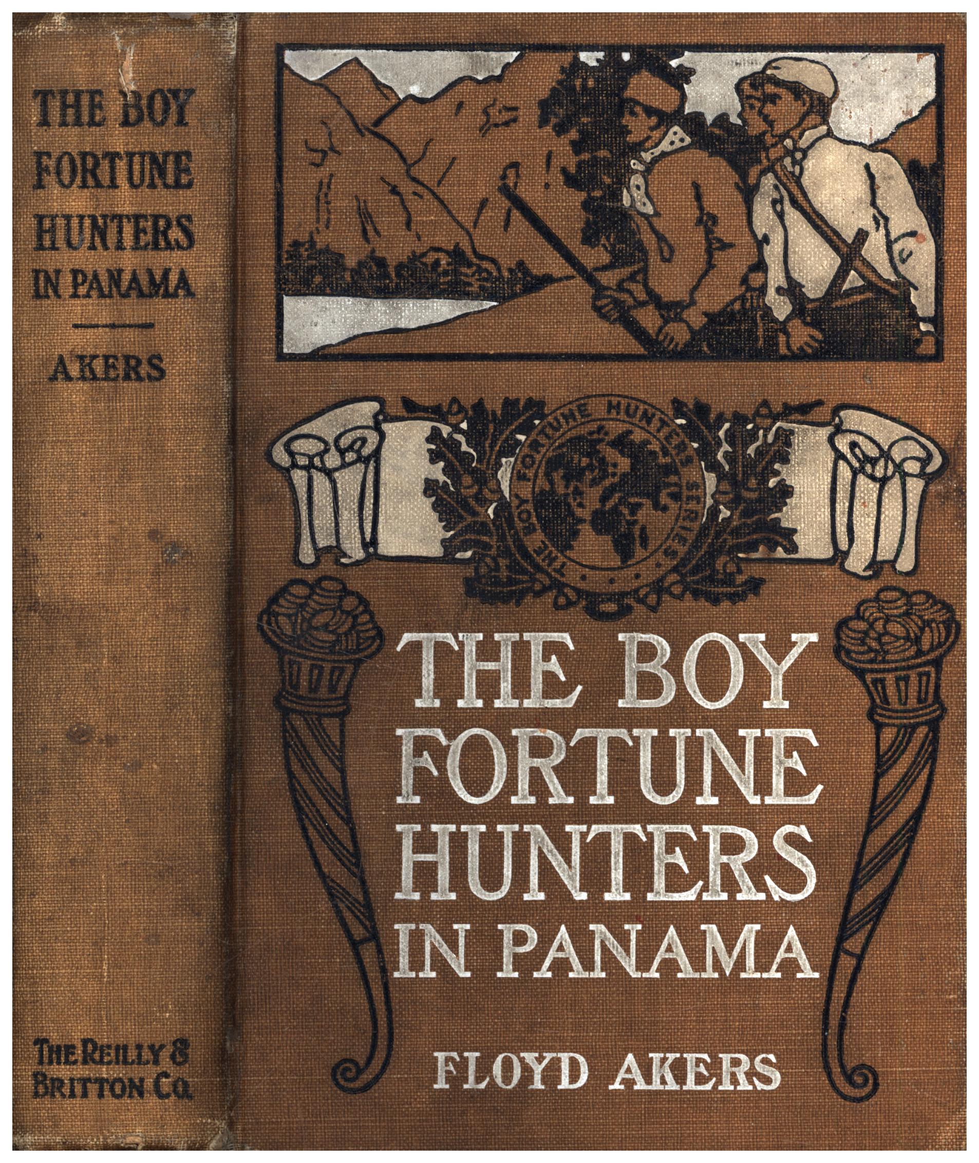 The Boy Fortune Hunters in Panama by Akers, Floyd (L. Frank Baum, 1856 ...