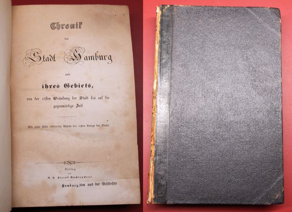 Chronik der Stadt Hamburg und ihres Gebiets, von der ersten Gründung ...