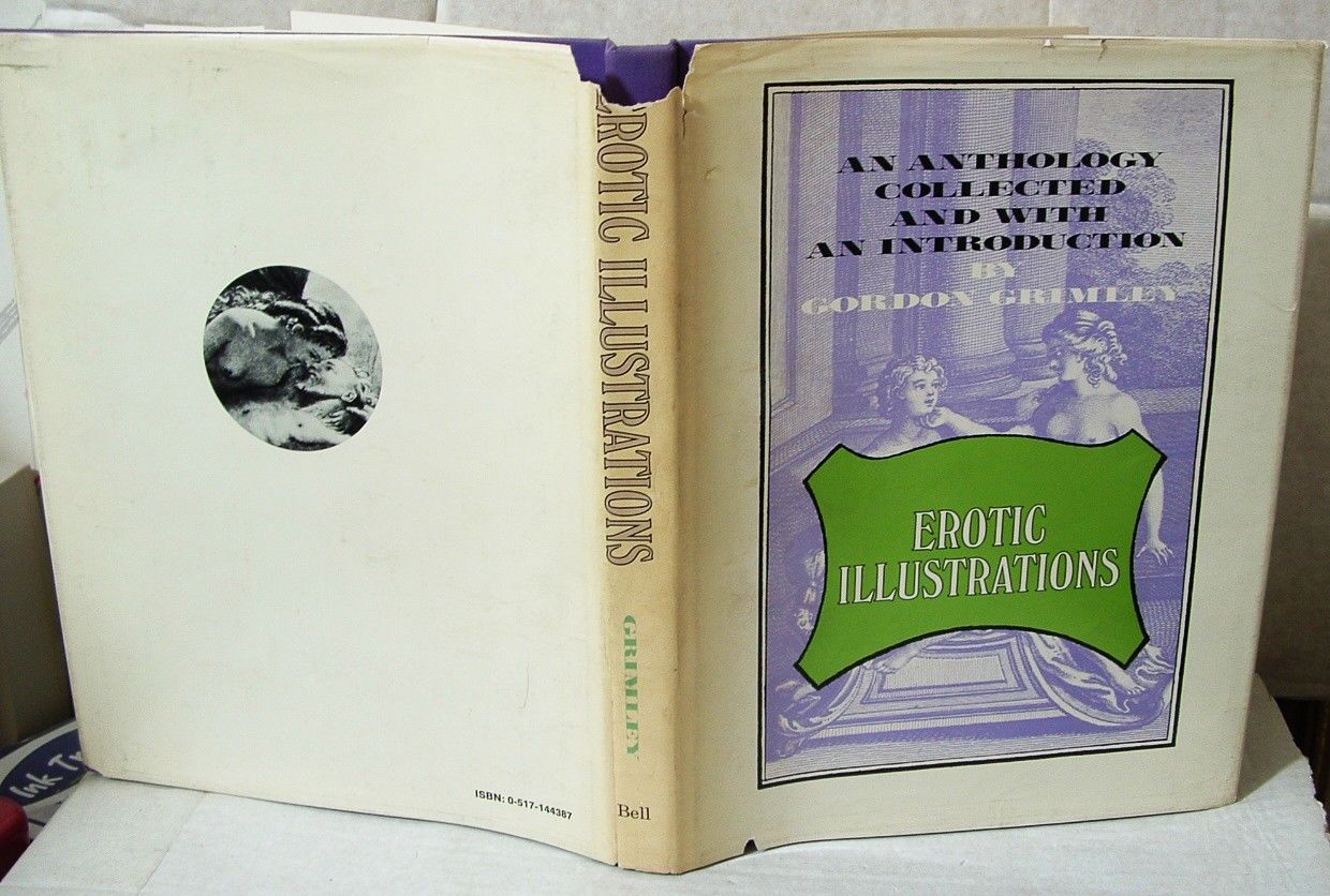 Erotic Illustrations: An Anthology Collected and with an Introduction ...